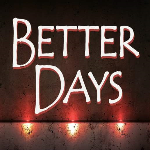 Better Days – Better Days is an engaging Livermore, CA area band ...
